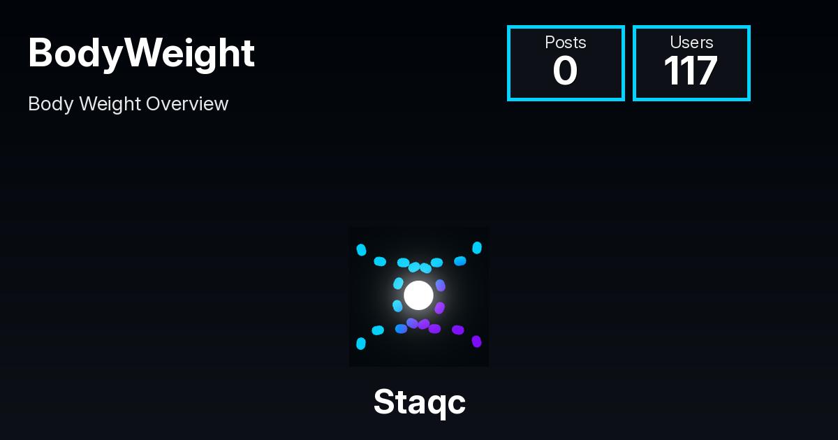 Body Weight | Staqc | Track and Analyze Your Health Data