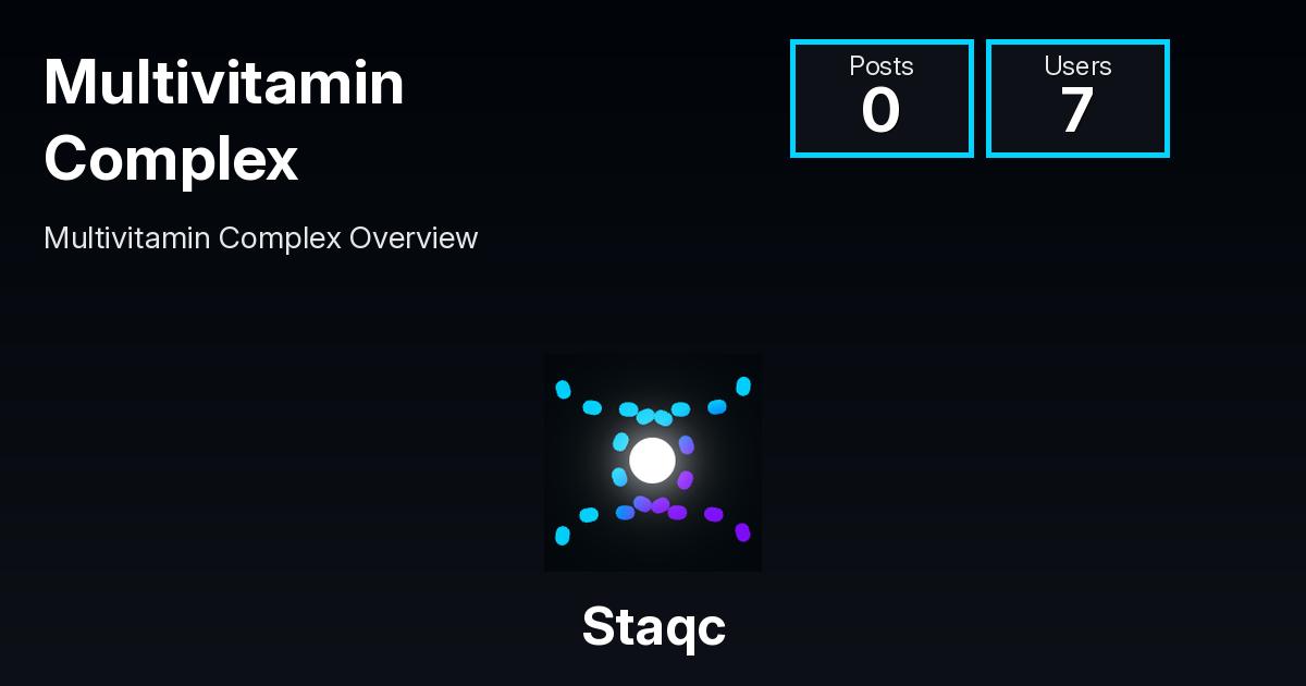 Multivitamin Complex | Supplement DetailsStaqc | Track and Analyze Your ...