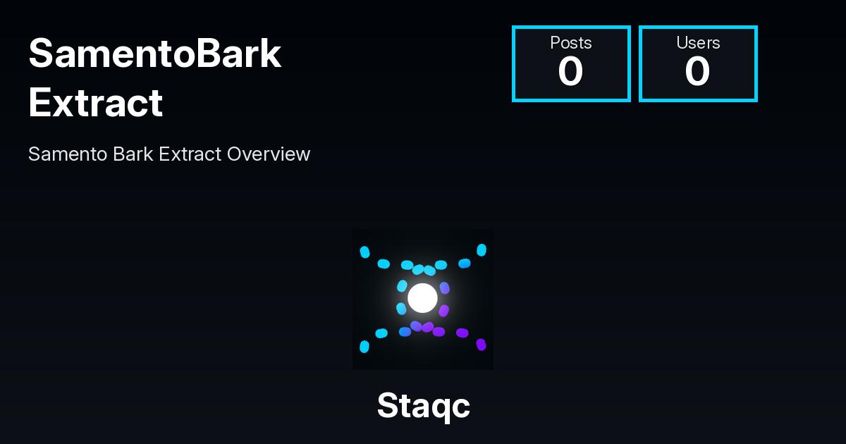 Samento Bark Extract | Supplement DetailsStaqc | Track and Analyze Your ...